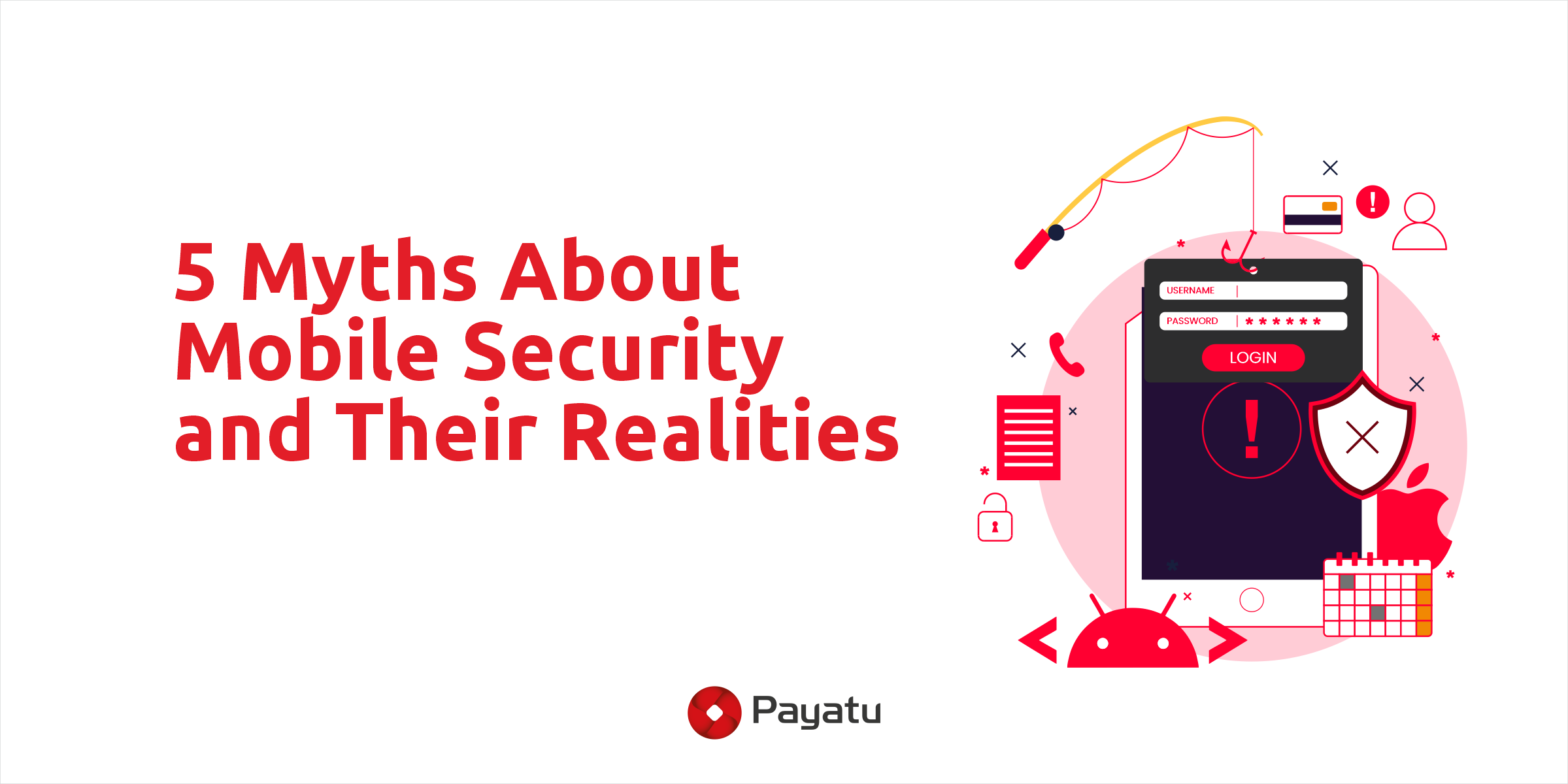 Mobile Device Security: Myths vs. Facts