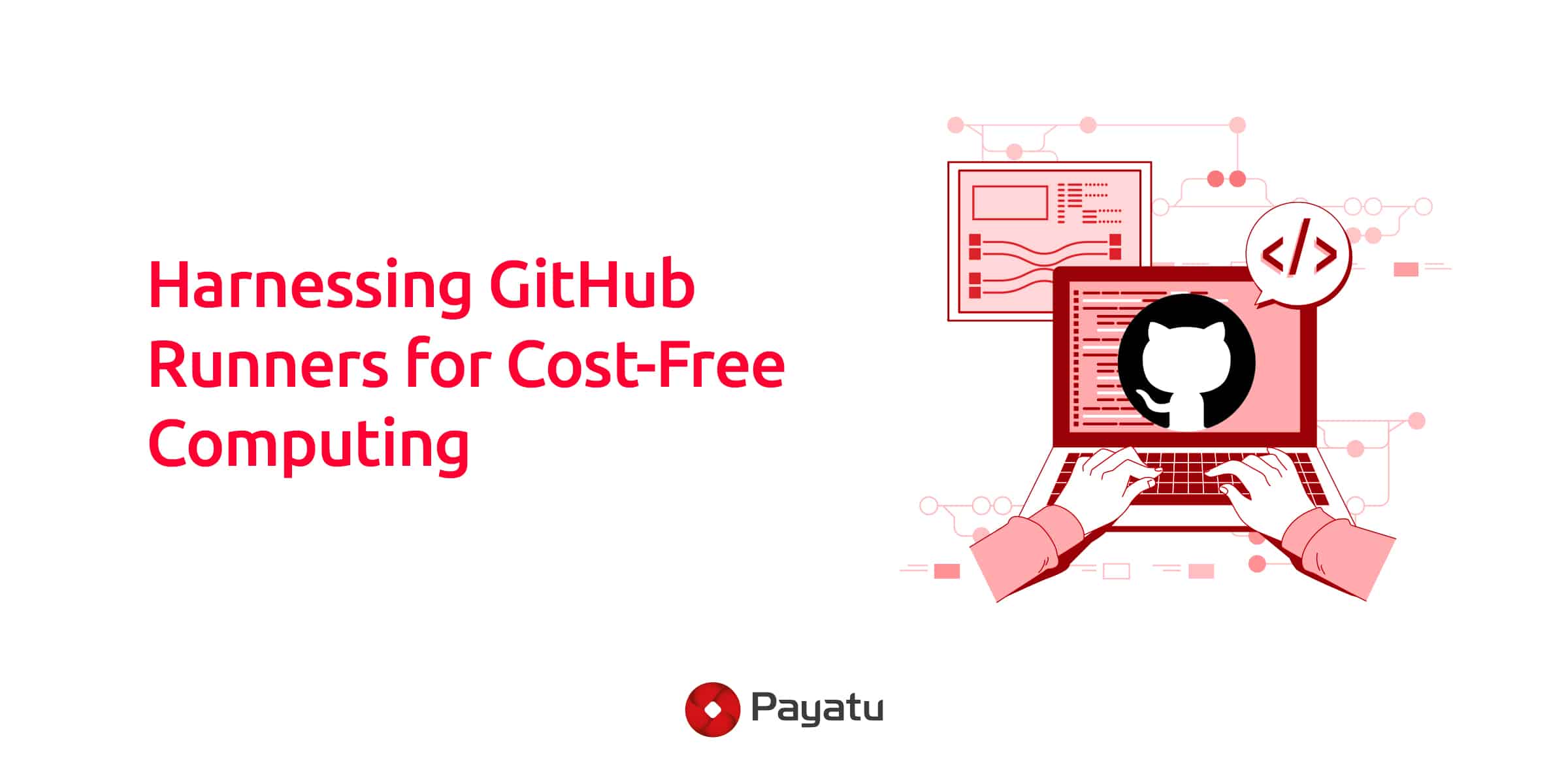 Harnessing GitHub Runners for Cost-Free Computing