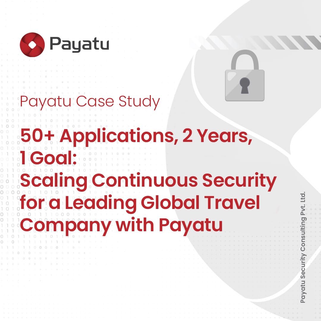 50+ Applications, 2 Years, 1 Goal: Scaling Continuous Security for a Leading Global Travel ...