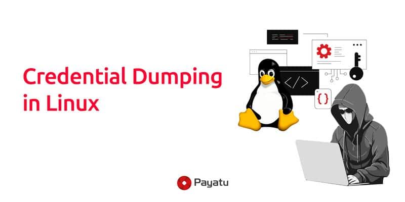 Credential Dumping In Linux - Payatu